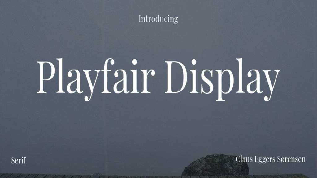 Playfair Display Font: Your Key To A Fancy Touch