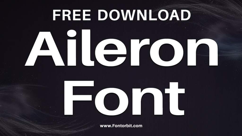 Aileron Font: Stylish & Contemporary Typeface