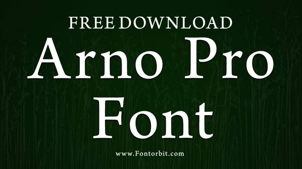 Arno Pro Font Perfect Choice For Stunning Designs