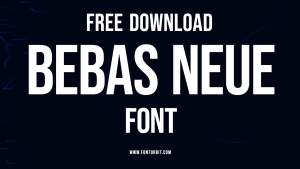 Bebas Neue Font: Bold & Versatile Typeface for Designers