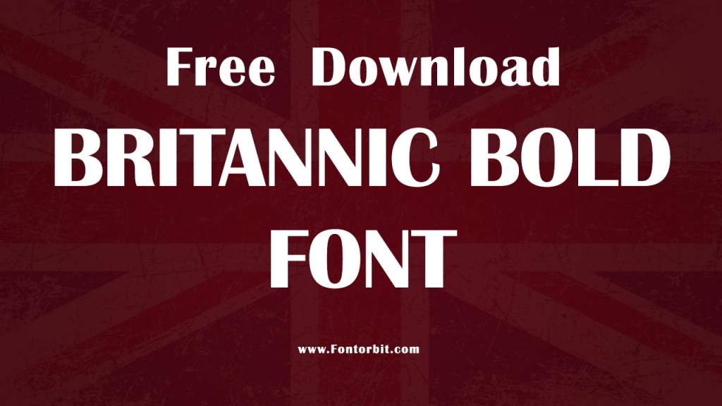 Unlock Creative Power Of Britannic Bold Font