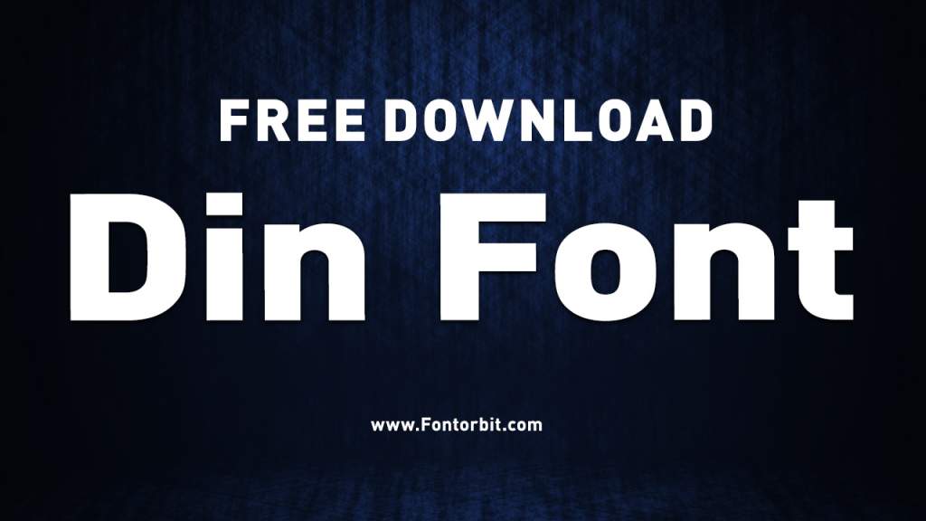 DIN Font Features and Design Guide