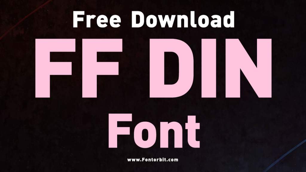 Explore FF DIN Font for Your Creative Projects