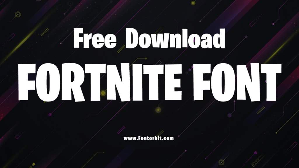Fortnite Font For Your Next Creative Project