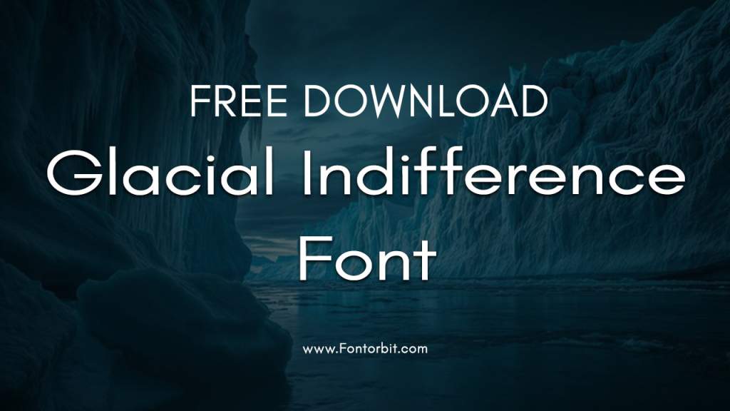 Glacial Indifference Font A Modern Typeface for Designers