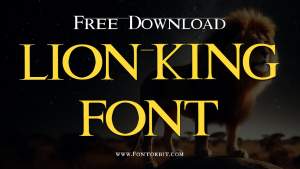 Lion King Font Download And Style Guide