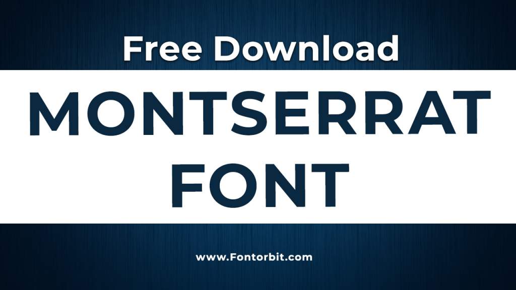 Best Uses of Montserrat Font in Design