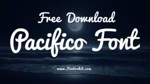 Spread Joy With The Pacifico Font’s Playful Charm