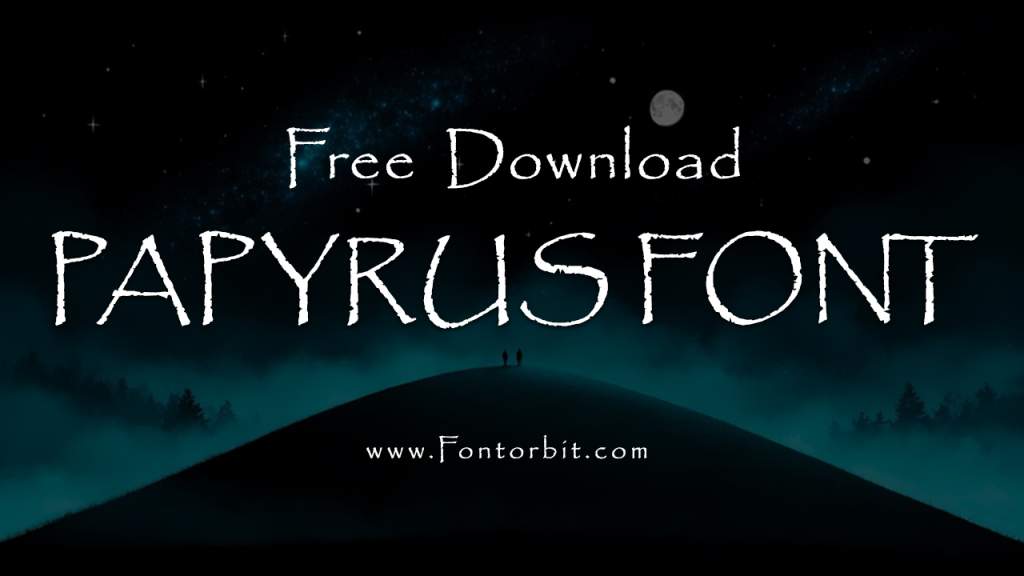 Papyrus Font - Perfect For Modern And Elegant Designs