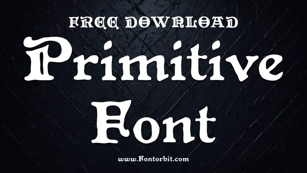 Explore the Versatility Of Primitive Font for Your Projects
