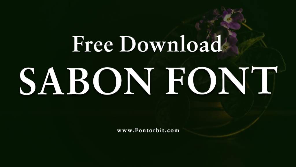 Sabon Font Timeless Typography for Every Project