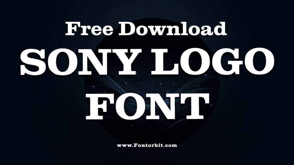 Sony Logo Font Explained For Designers