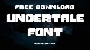 Undertale Font: Pixelated Typeface For Retro Gaming