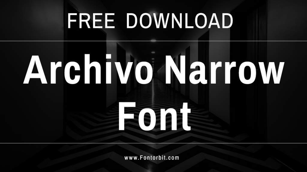 Archivo Narrow Font Free Download