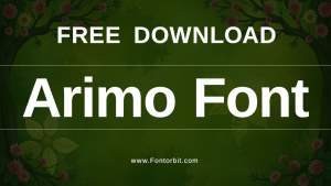 Arimo Font: Modern Typeface For All Your Design Needs