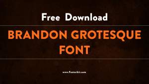 Explore Brandon Grotesque Font Modern Elegance Redefined