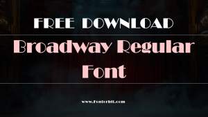 Broadway Regular Font Timeless Elegance For Designs