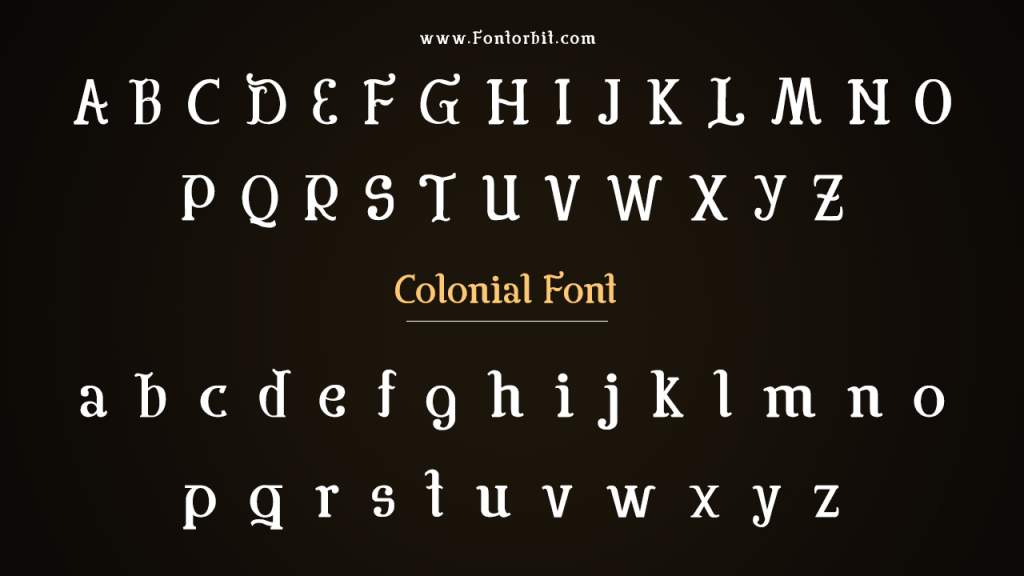 Colonial Font: A Classic Choice For Your Design Needs