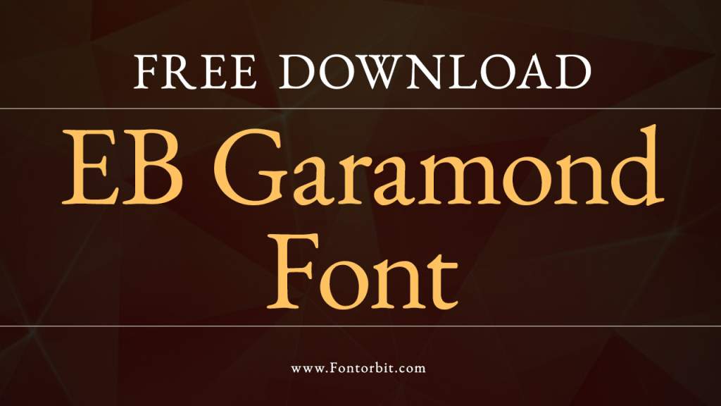 Download Eb Garamond Font For Creative Projects