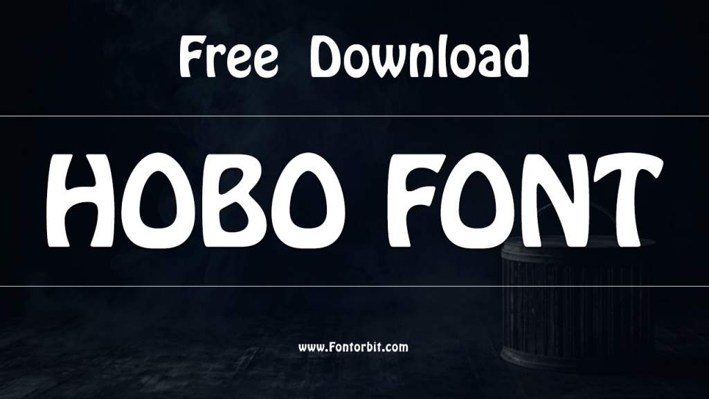 Enhance Your Designs With Hobo Font