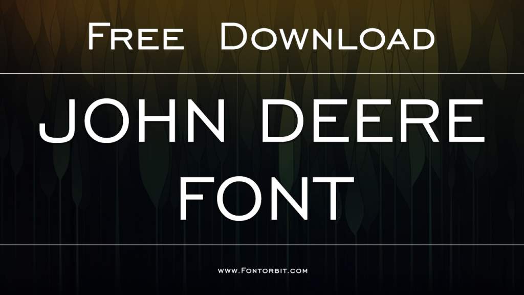 John Deere Font for Bold and Dynamic Designs
