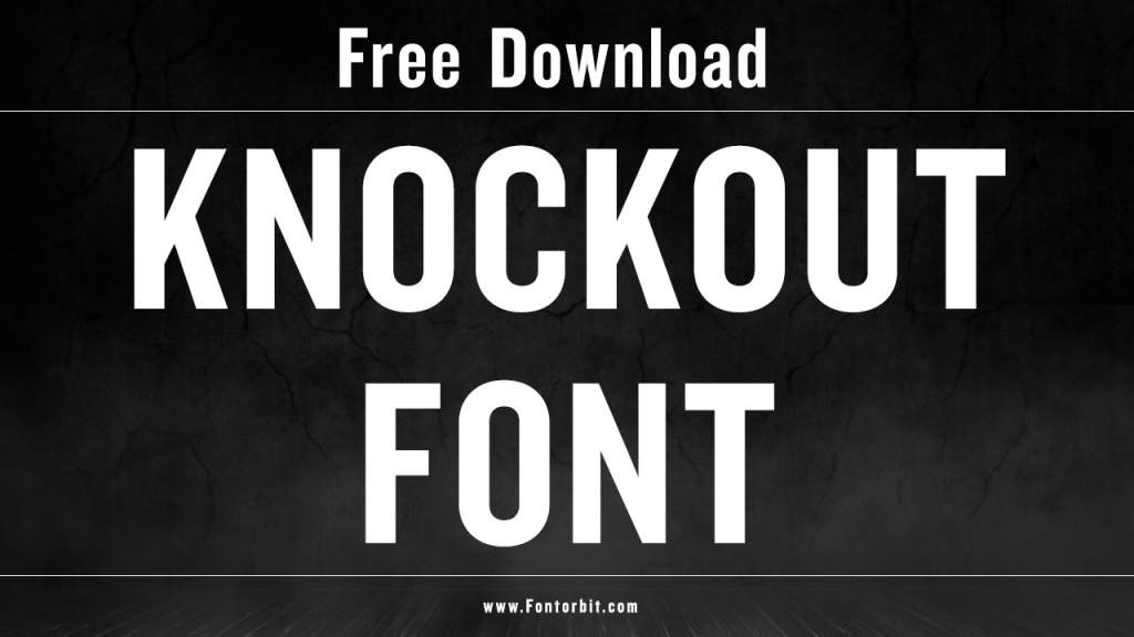 Knockout Font: Ideal for Bold Typography Styles