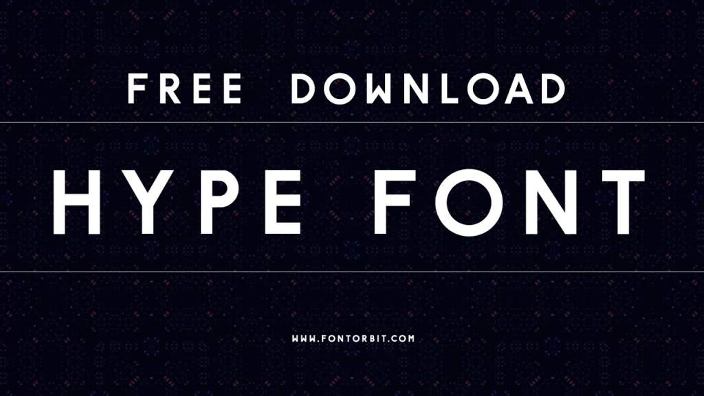 Explore the Versatility of HYPE Font in Typography