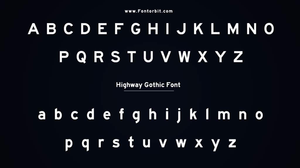 Highway Gothic Font: Uses, Variants, and Licensing