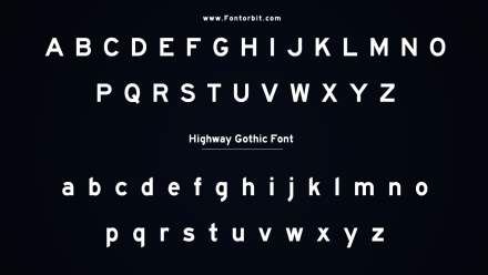 Highway Gothic Font: Uses, Variants, and Licensing