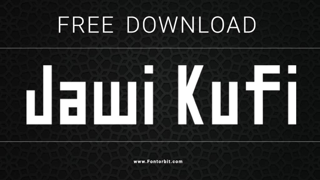 Jawi Kufi Font – Modern Arabic & Latin Typeface