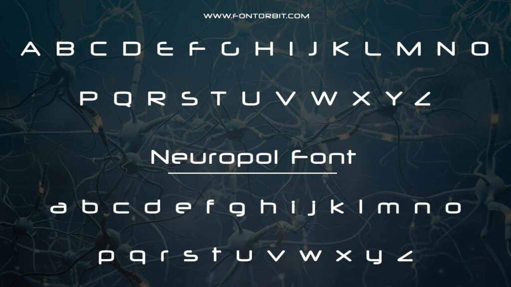 Neuropol Font – A Futuristic Typeface for Digital Designs