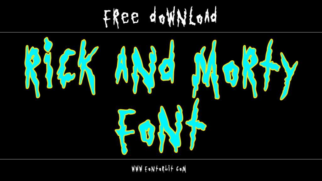 Rick And Morty Font For Creative Designs