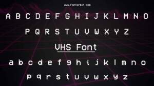 VHS Font : Best Retro Fonts for Design Projects